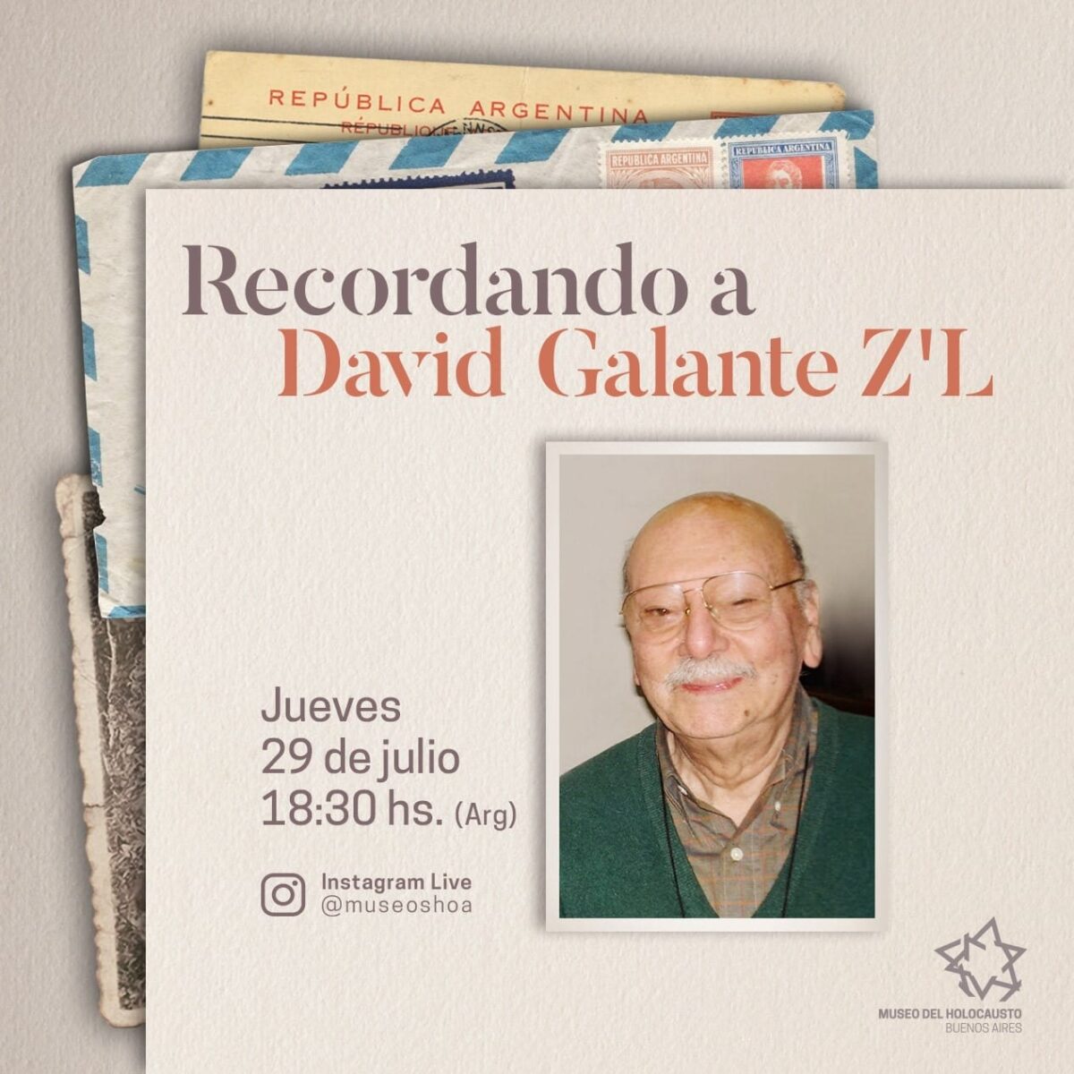 Diálogo recordando a David Galante z'l - Instangram Live @museoshoa ...