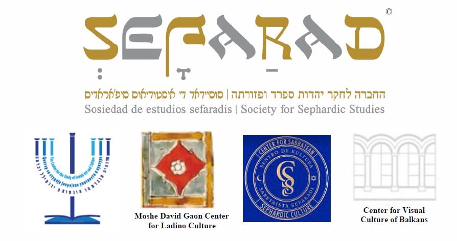 SEFARAD The Tenth Annual Conference of the Society for Sephardic ...