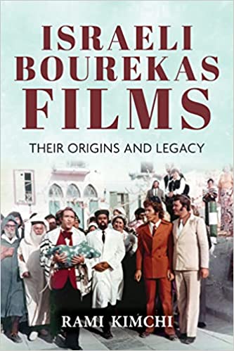 Israeli Bourekas Films: Their Origins and Legacy – Sephardi and Mizrahi ...