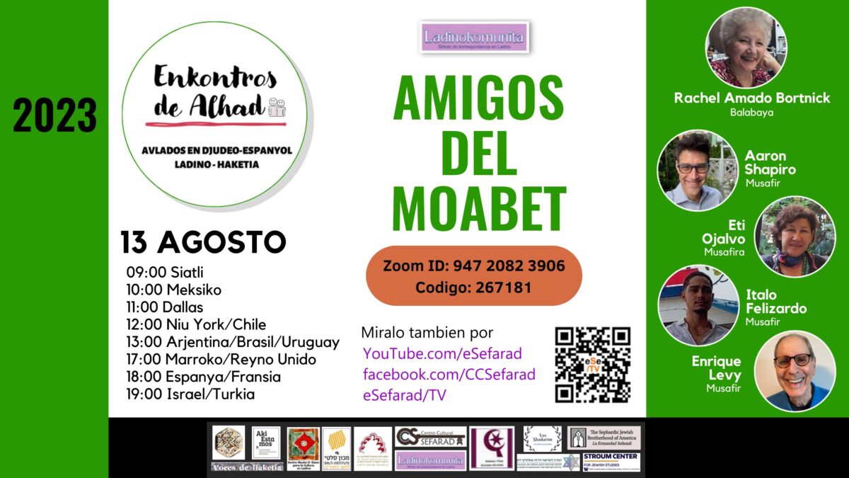 ENKONTROS DE ALHAD – 13 AGOSTO 2023 :: AMIGOS DEL MOABET – Balabaya ...